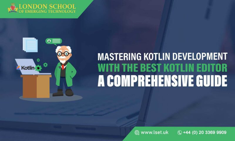 Mastering Kotlin Development with the Best Kotlin Editor Mastering Kotlin Development with the Best Kotlin Editor